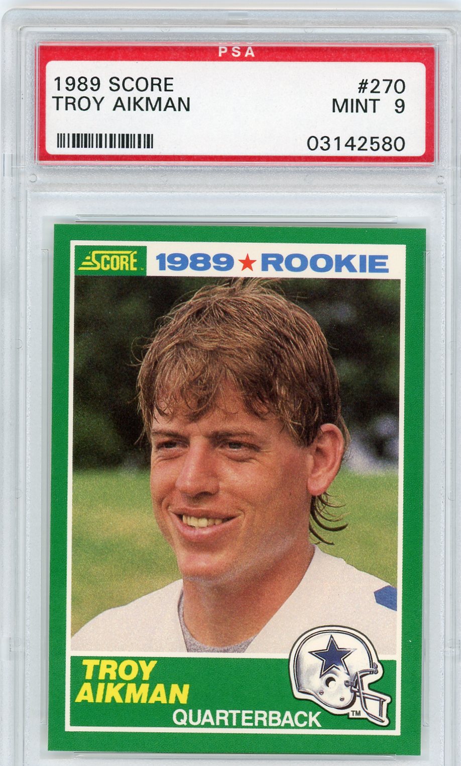 Lot Detail - 1989 Score Troy Aikman #270 RC PSA MINT 9 Lot Detail - 1989 Score Troy Aikman #270 RC PSA MINT 9